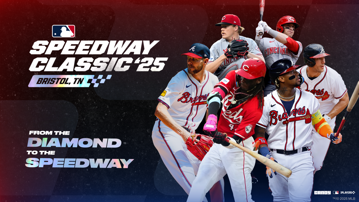 All Roads Lead to Bristol: 2025 MLB Speedway Classic